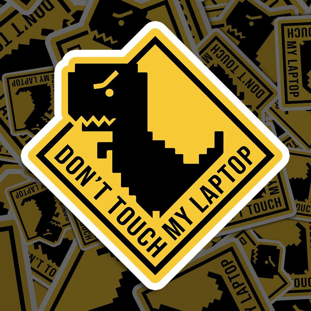 Dino Don't Touch My Laptop Sticker, Warning Sign Vinyl Decal, for ...