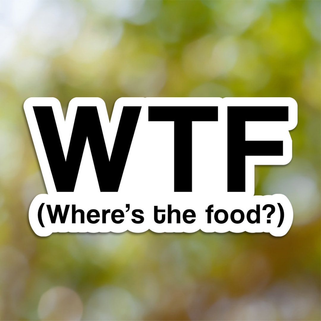 WTF Meme Sticker, Meme Vinyl, Meme Decal, for Laptop Car, Book, Water ...