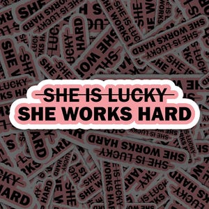 She Works Hard Meme Sticker Waterproof, Quote Sticker for Laptop Car ...