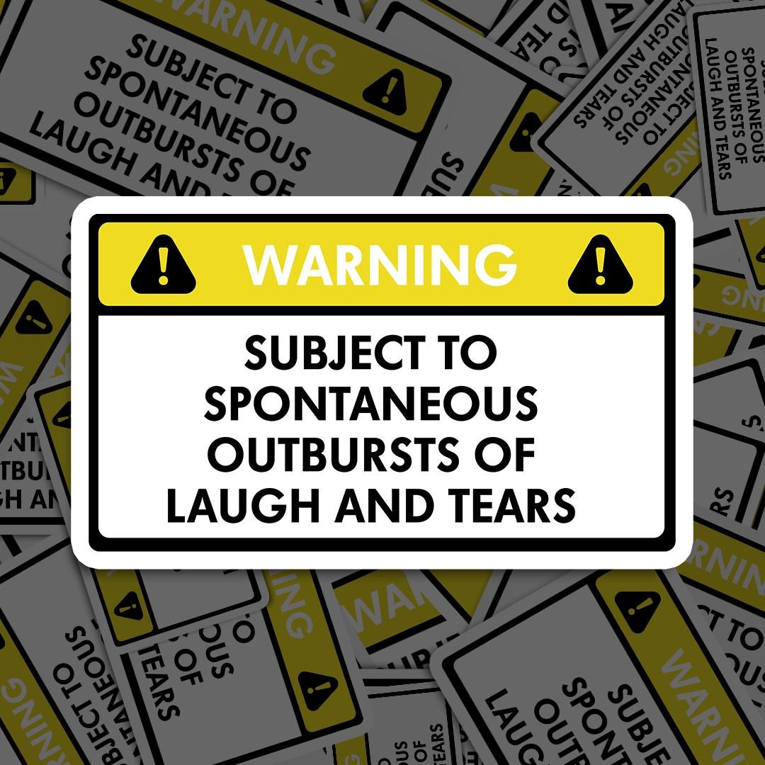 Laugh and Tears Sticker, Warning Sign Vinyl Decal, for Laptop Car, Book ...