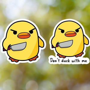 Dont Duck With Me Angry Duck Meme Sticker Waterproof, Animal Sticker ...