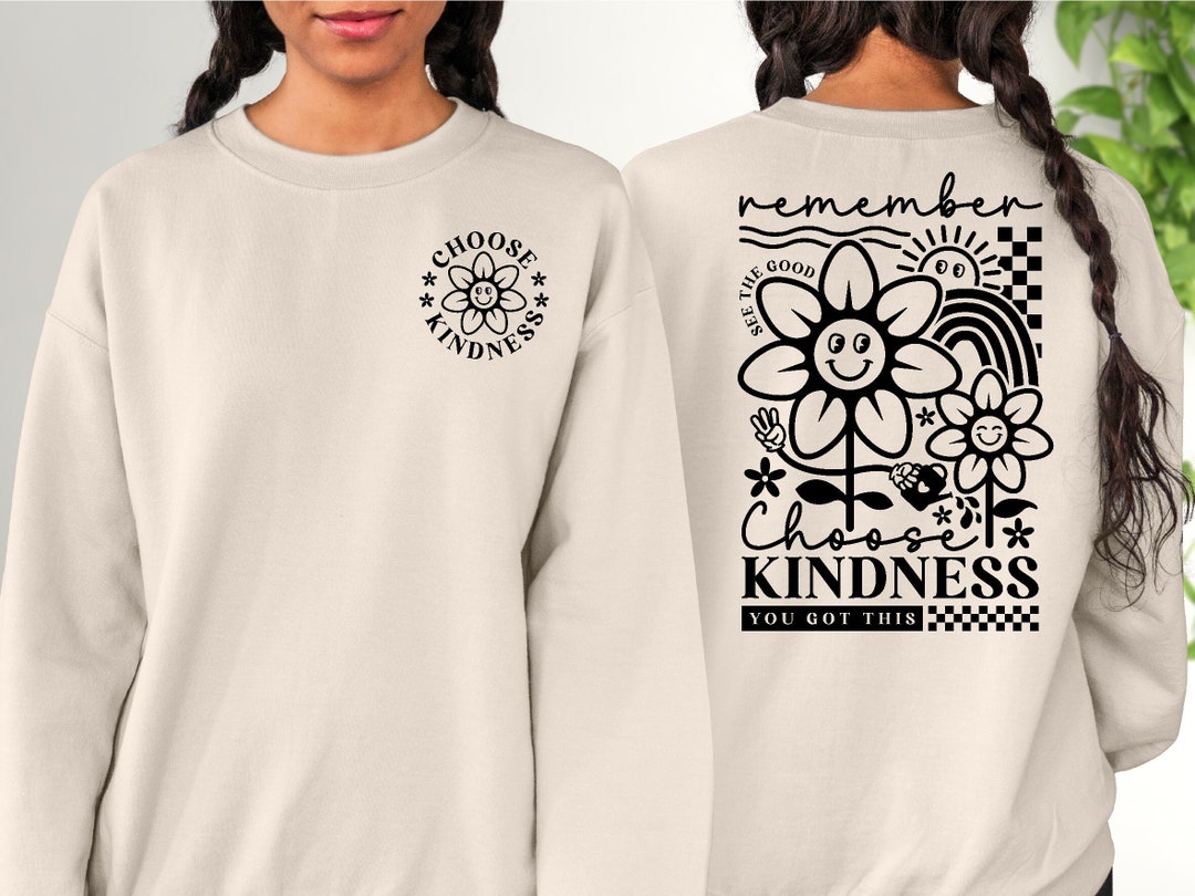 Choose Kindness Sweatshirt, Floral Rainbow, Positive Message - Etsy