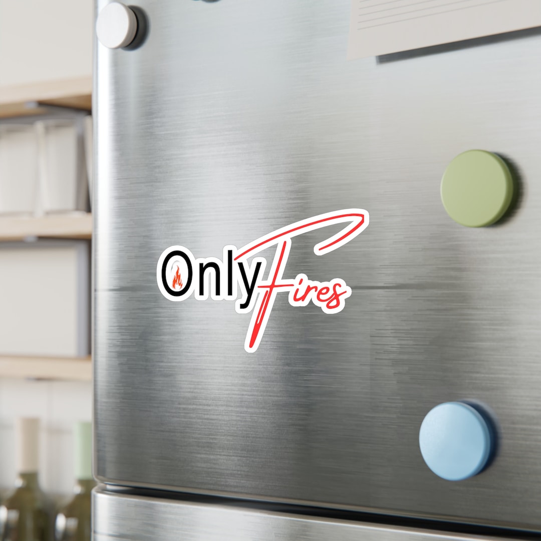Onlyfires Firefighter Sticker - Etsy