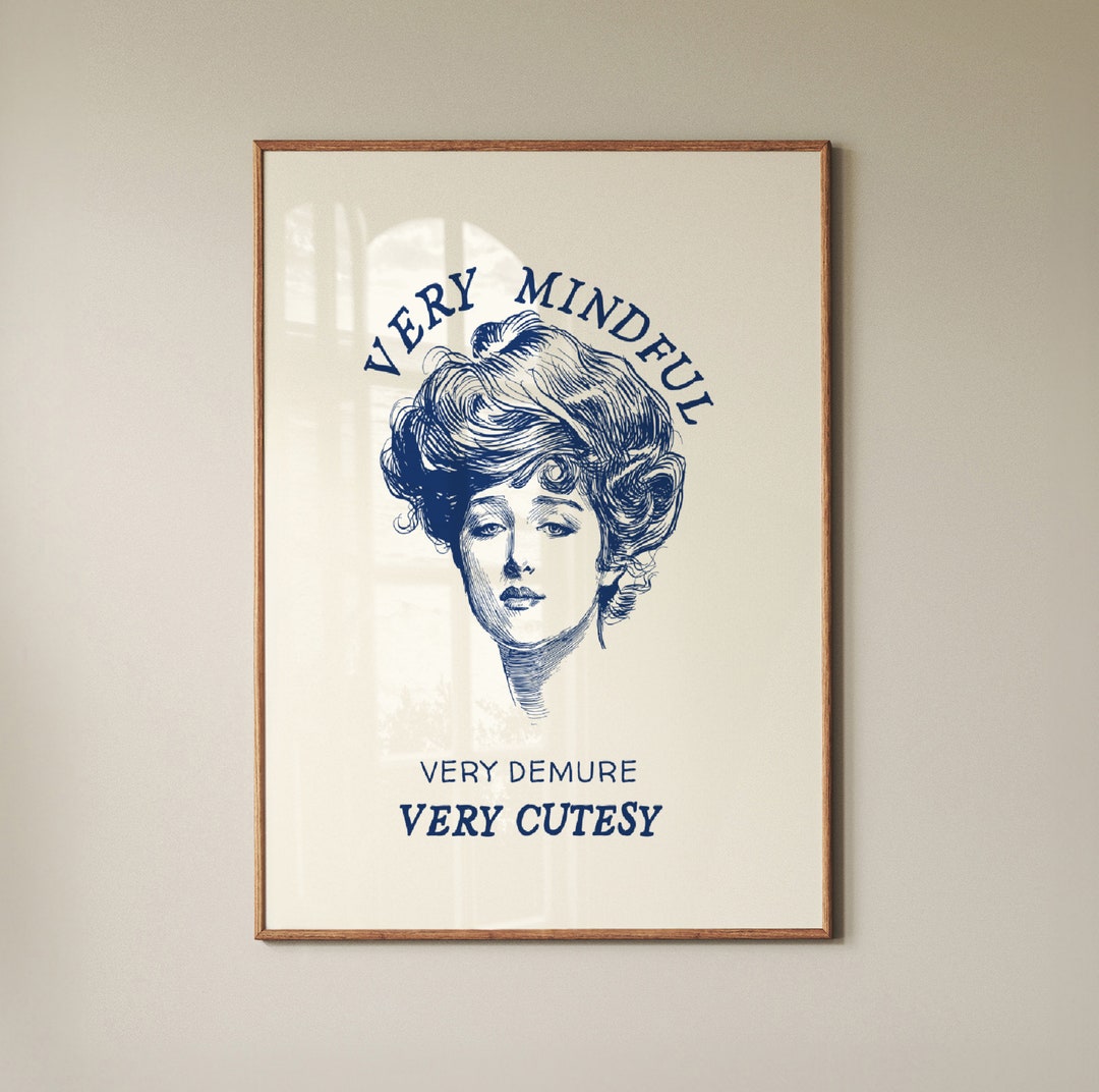 Very Demure Quote Print Very Mindful Poster Funny Girly Wall Art ...