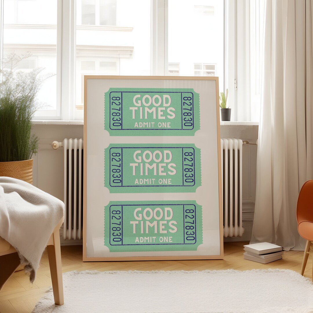 Good Times Print Retro Ticket Print Y2K Trendy Print Dopamine Wall Art ...