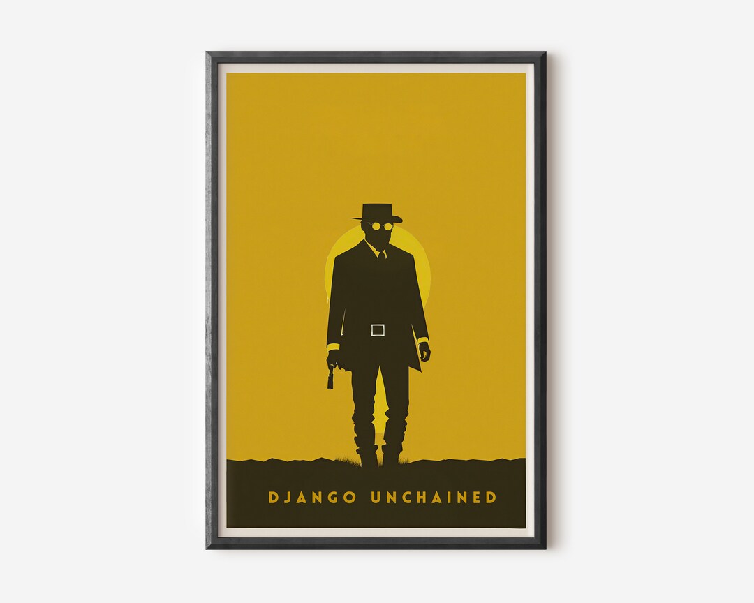 Minimalist Django Unchained Movie Poster - Quentin Tarantino Film Art ...