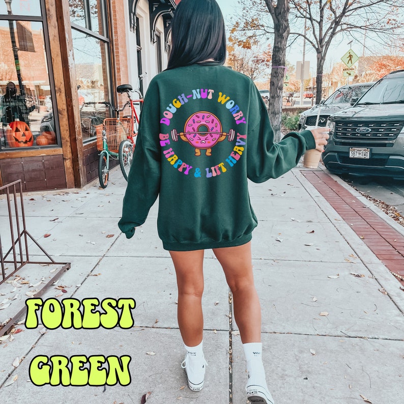 Oversized Gym Sweater Donut Sweater Gym Pump Cover Donut Worry Be Happy ...