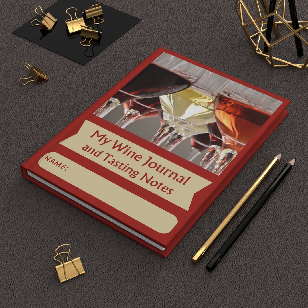 My Wine Journal Tasting Notes Listing Vintages Tasted, Wine Tasting ...