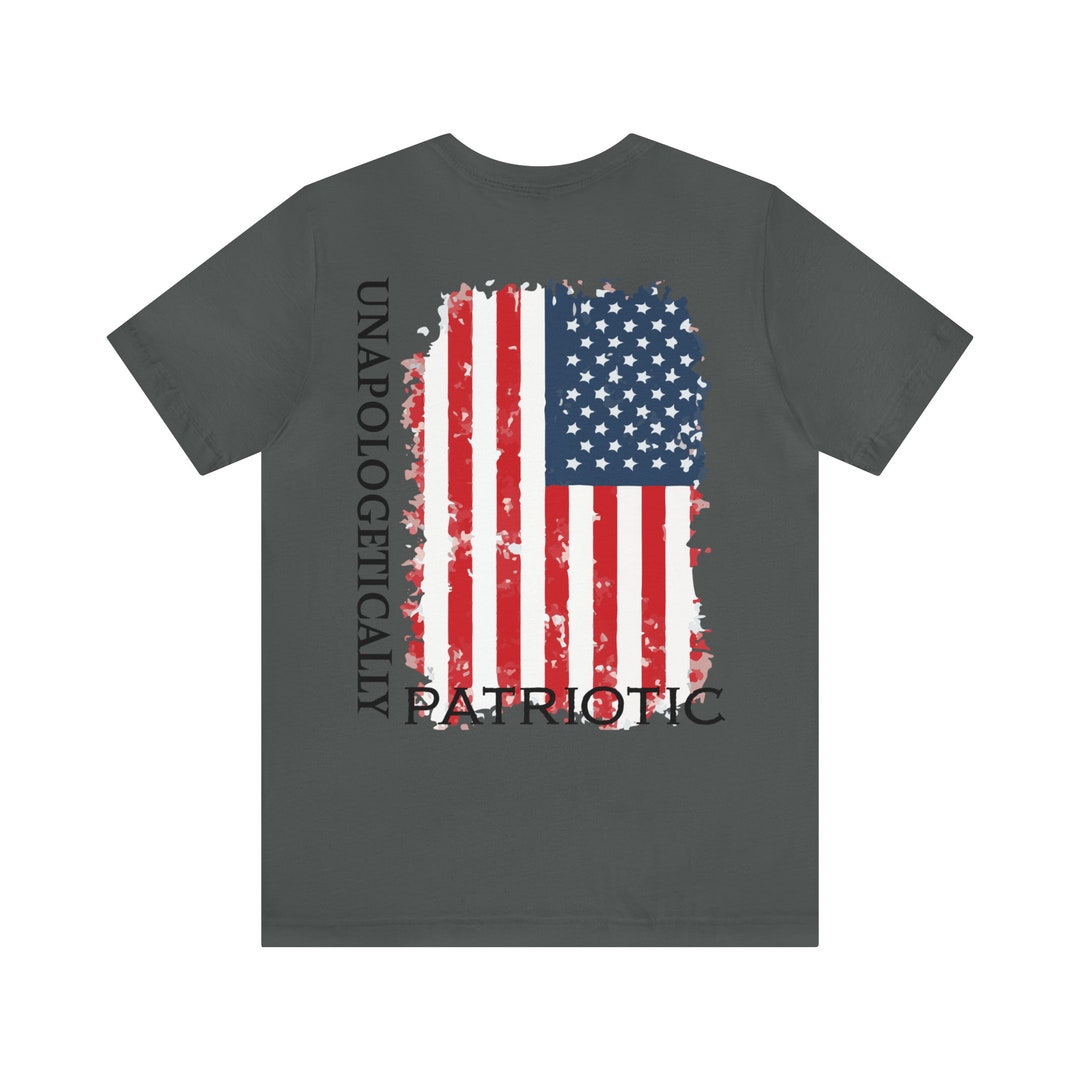 Unapologetically Patriotic Short Sleeve Tee - Etsy