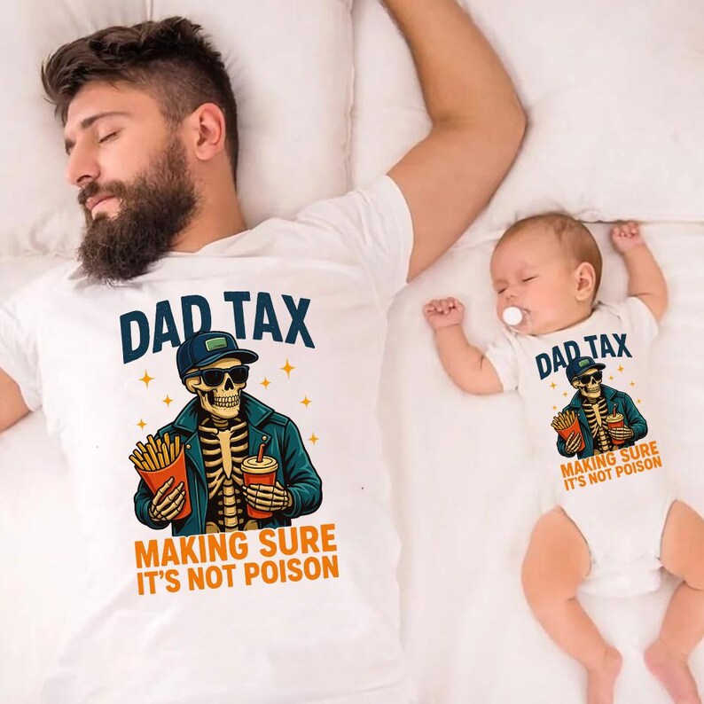 Dad Tax Skeleton PNG Funny Father’s Day Design Making Sure It’s Not ...