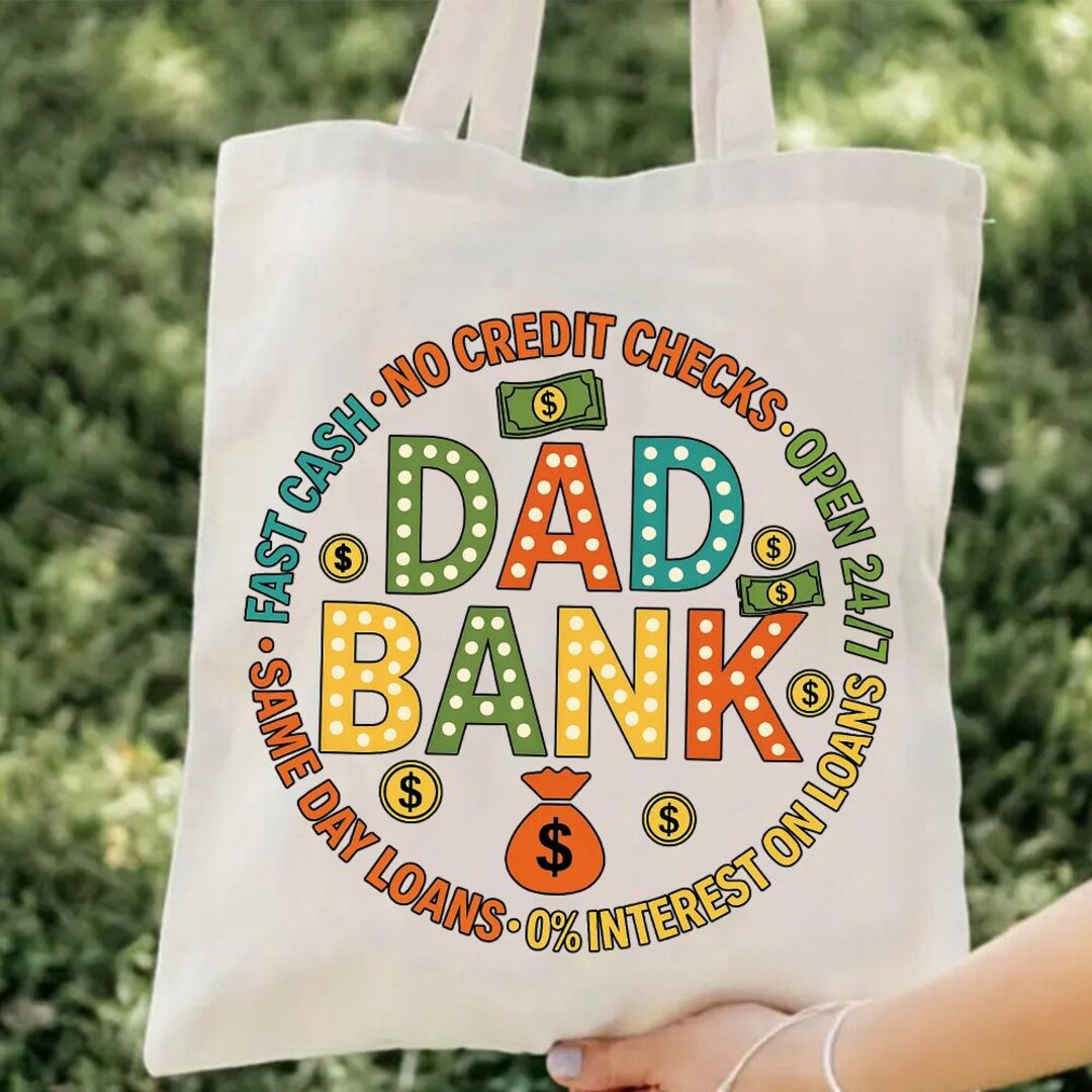 Dad Bank PNG Funny Father’s Day Digital Download Graphic for Dad Gift ...