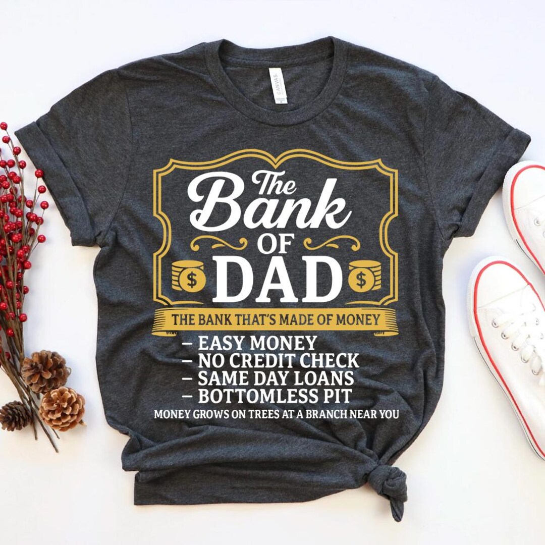 The Bank of Dad PNG Digital Download Funny Fathers Day Money Quote ...