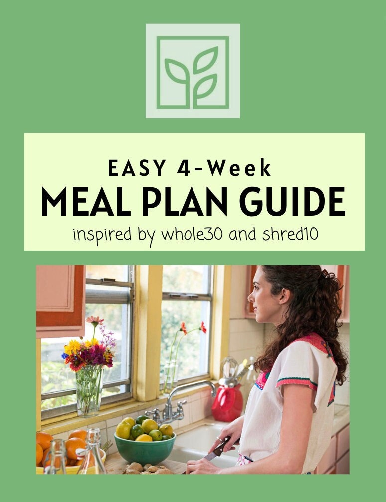 Easy 4 Week Meal Plan - Whole30 and Shred10 Inspired - Etsy
