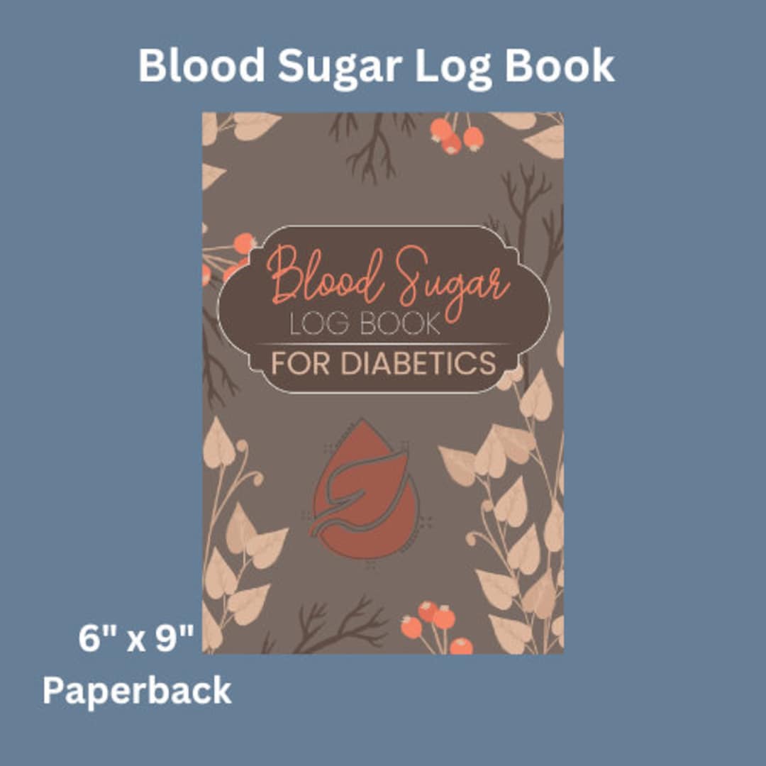 Blood Sugar Log Book for Diabetics: 120-week Glucose Journal for Daily ...