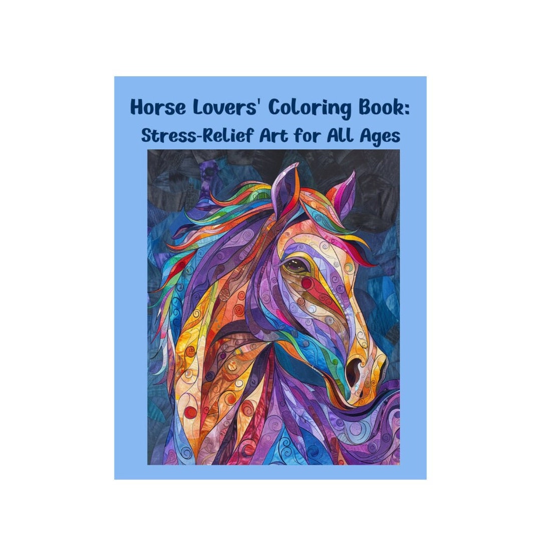 Horse Lover's Coloring Book Stress Relief for All Ages - Etsy