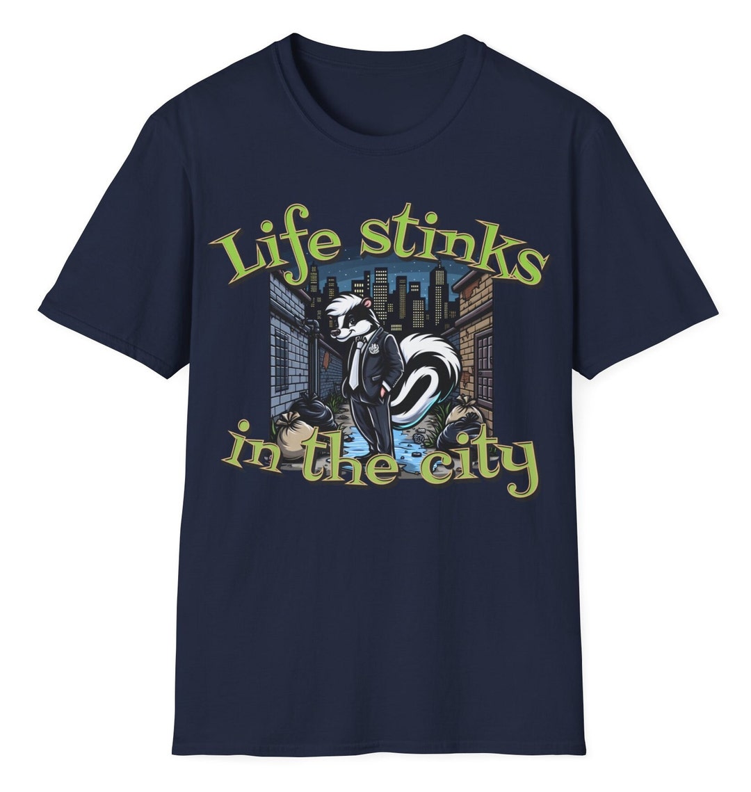 Urban Skunk Cartoon T-shirt 'life Stinks in the City' Graphic Tee Funny ...