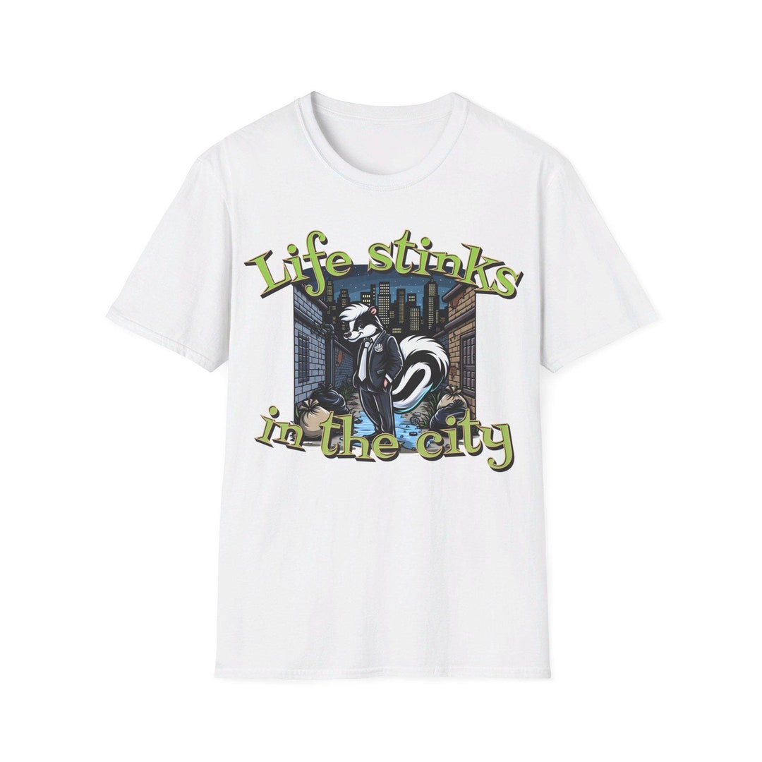 Urban Skunk Cartoon T-shirt - 'life Stinks in the City' Graphic Tee ...