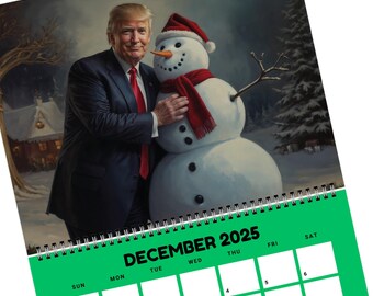 Trump 2025 Wall Calendar, Hilarious Gift for Trump Fans, 12 Months of ...
