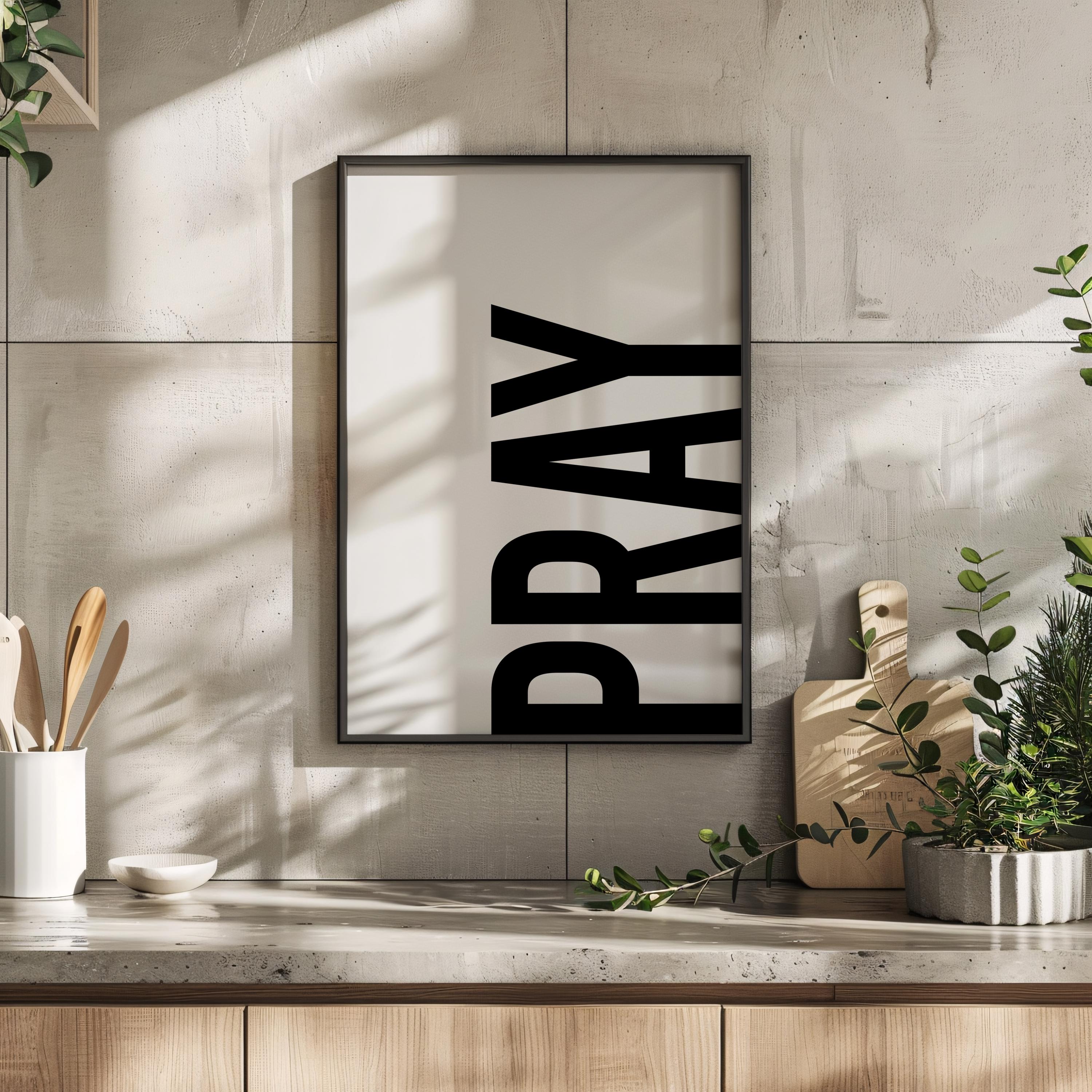 Pray, Minimalist Printable, Bold Typography, Bible Wall Art, Christian ...