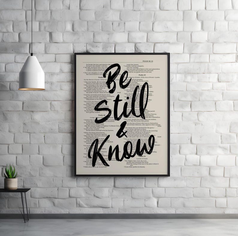 Psalm 46:10, Be Still and Know, Bible Verse Wall Art, Christian Modern ...
