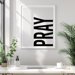 Pray, Minimalist Printable, Bold Typography, Bible Wall Art, Christian ...