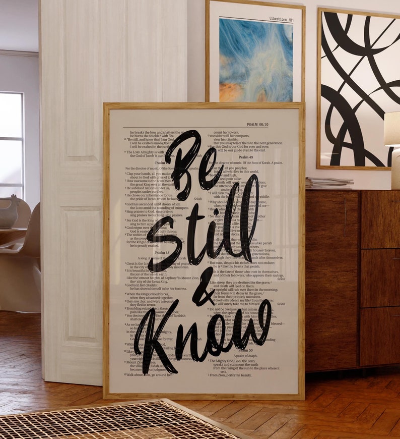 Psalm 46:10, Be Still and Know, Bible Verse Wall Art, Christian Modern ...