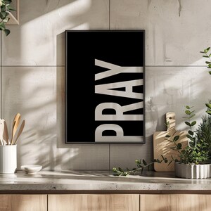 Bold Typography Pray Printable, Minimalist Black Prayer Art (digital ...