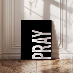 Pray, Minimalist Printable, Bold Typography, Bible Wall Art, Christian ...