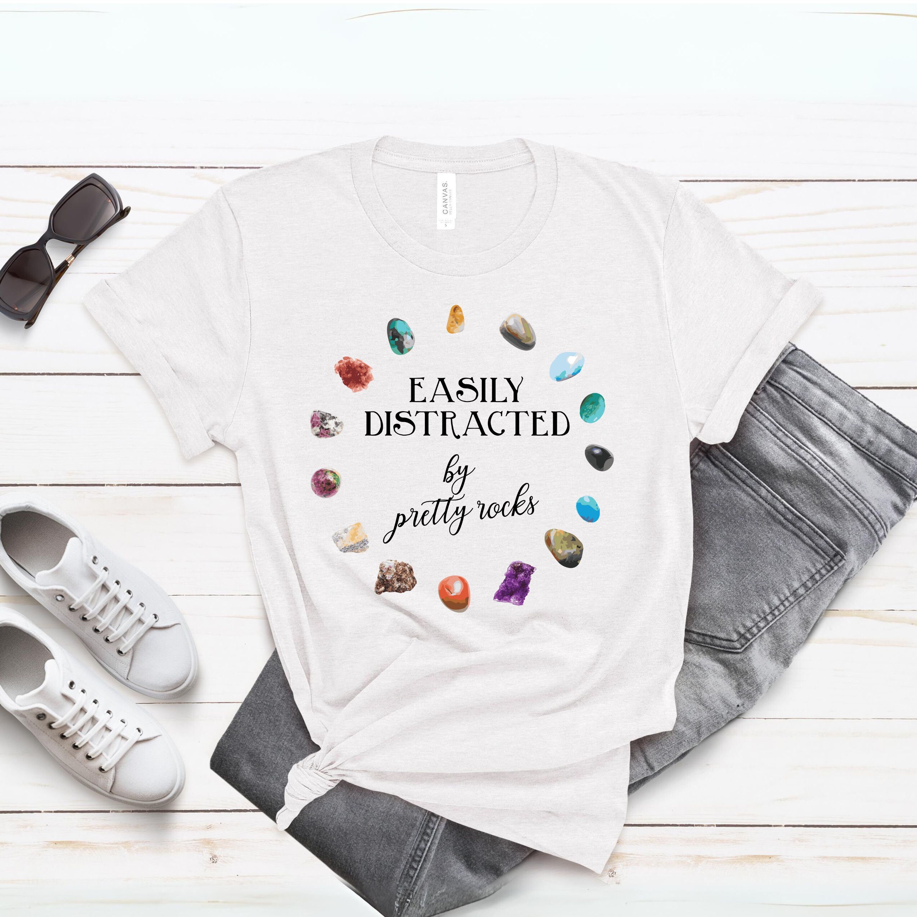Easily Distracted by Pretty Rocks, Rocks Minerals T-shirt, Gemstones ...