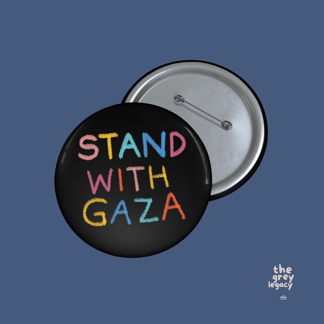 Stand With Gaza Pin | Activism Social Justice Badge - Etsy