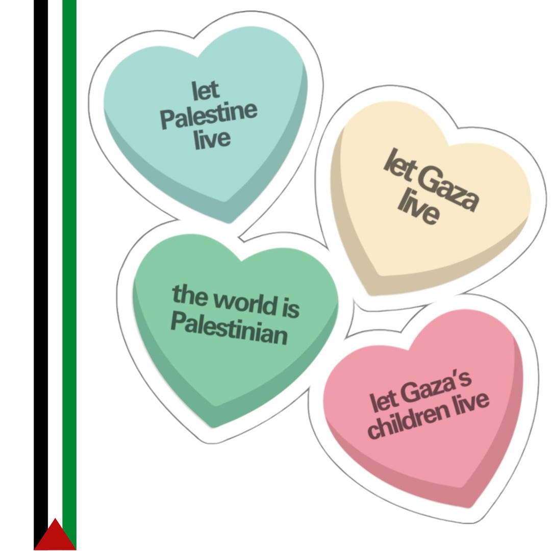 Palestine Sticker Activist Candy Heart Decals the World is Palestinian ...