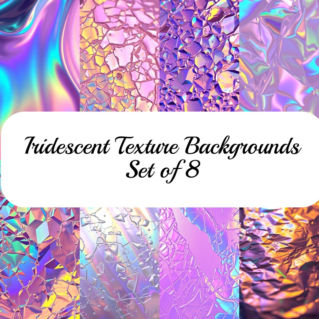 Iridescent Textures Backgrounds Digital Download Set of 8 - Etsy