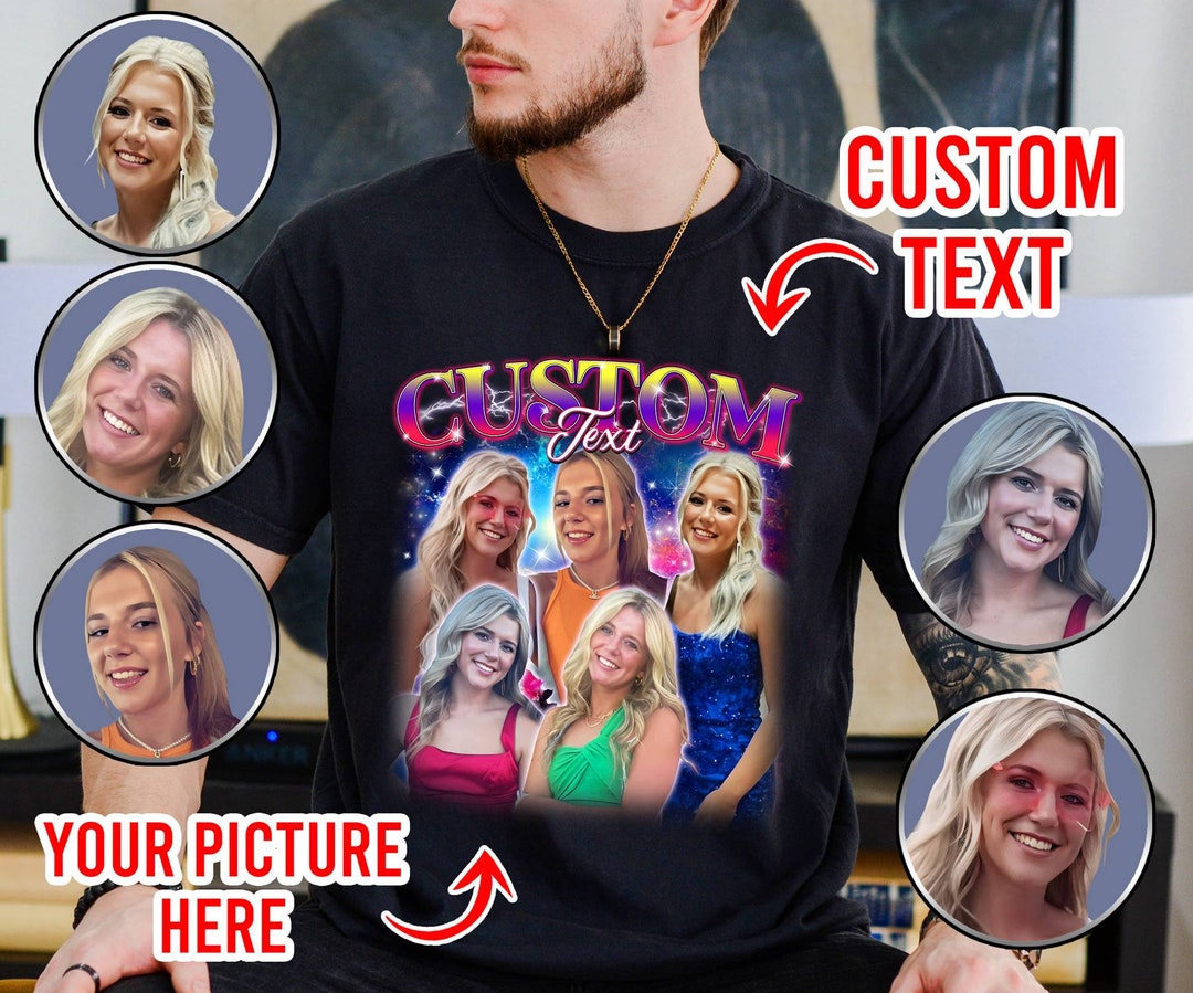 Custom Bootleg Rap Tee, Custom Photo Vintage Graphic 90s Tshirt, Custom ...