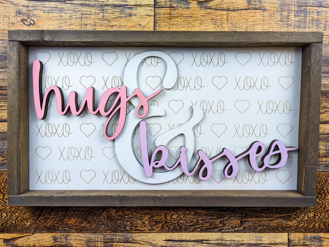 Hugs and Kisses Sign or Craft Kit - Etsy