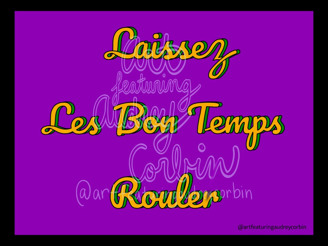 Let the Good Times Roll Mardi Gras Coloring Page for Kids and Adults ...