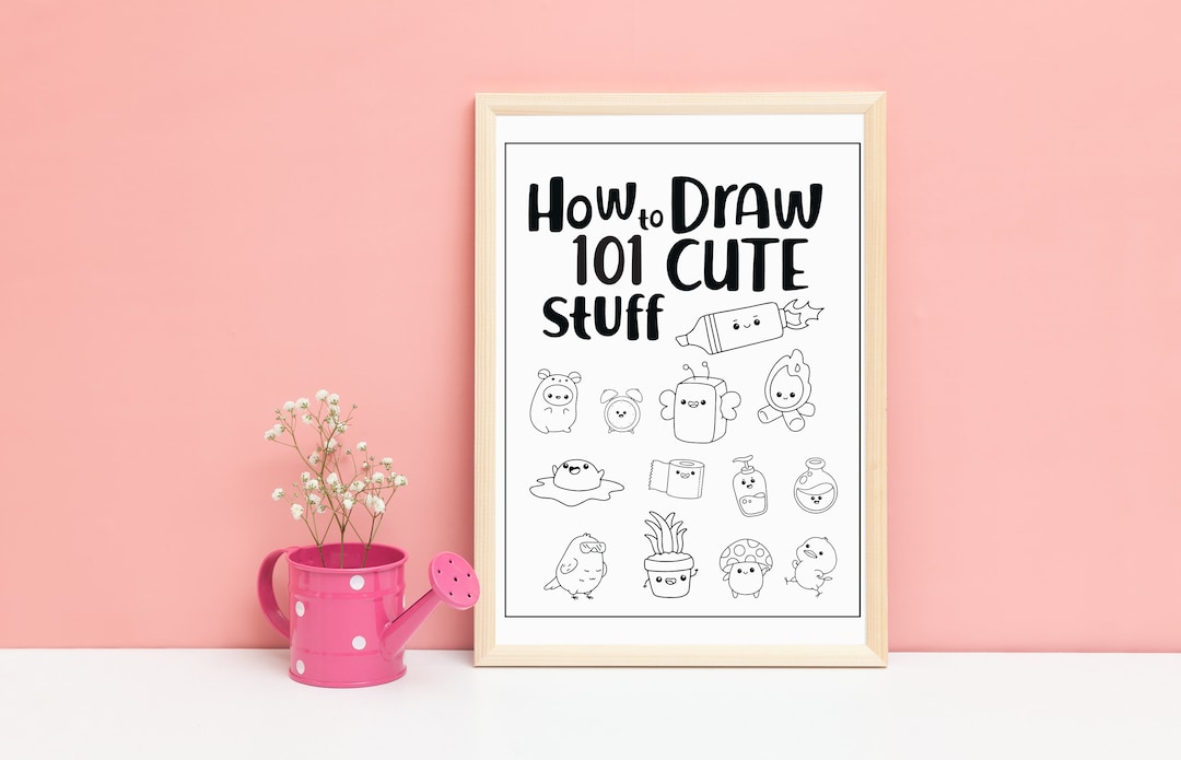 How to Draw Cute Stuff for Kids, Instant Digital Download, Printable ...