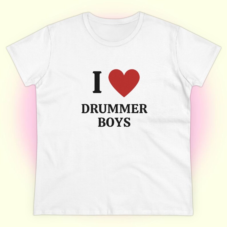 I Love Drummer Boys Tee,romantic Meme Phrase Shirt,funny Tshirt Gift ...
