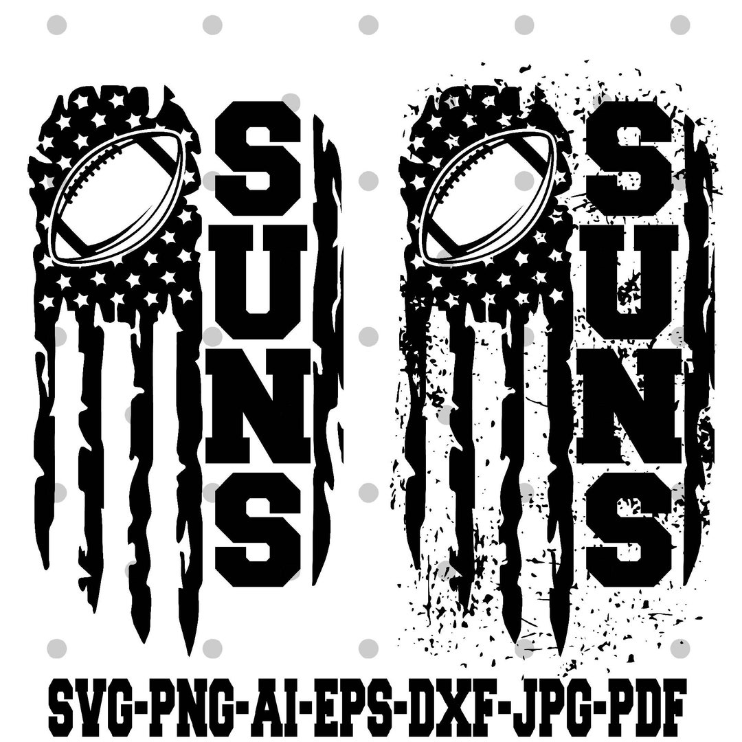 Suns Svg Suns Flag Svg Go Suns Svg Suns FOOTBALL Svg Sunsvg Mascot ...