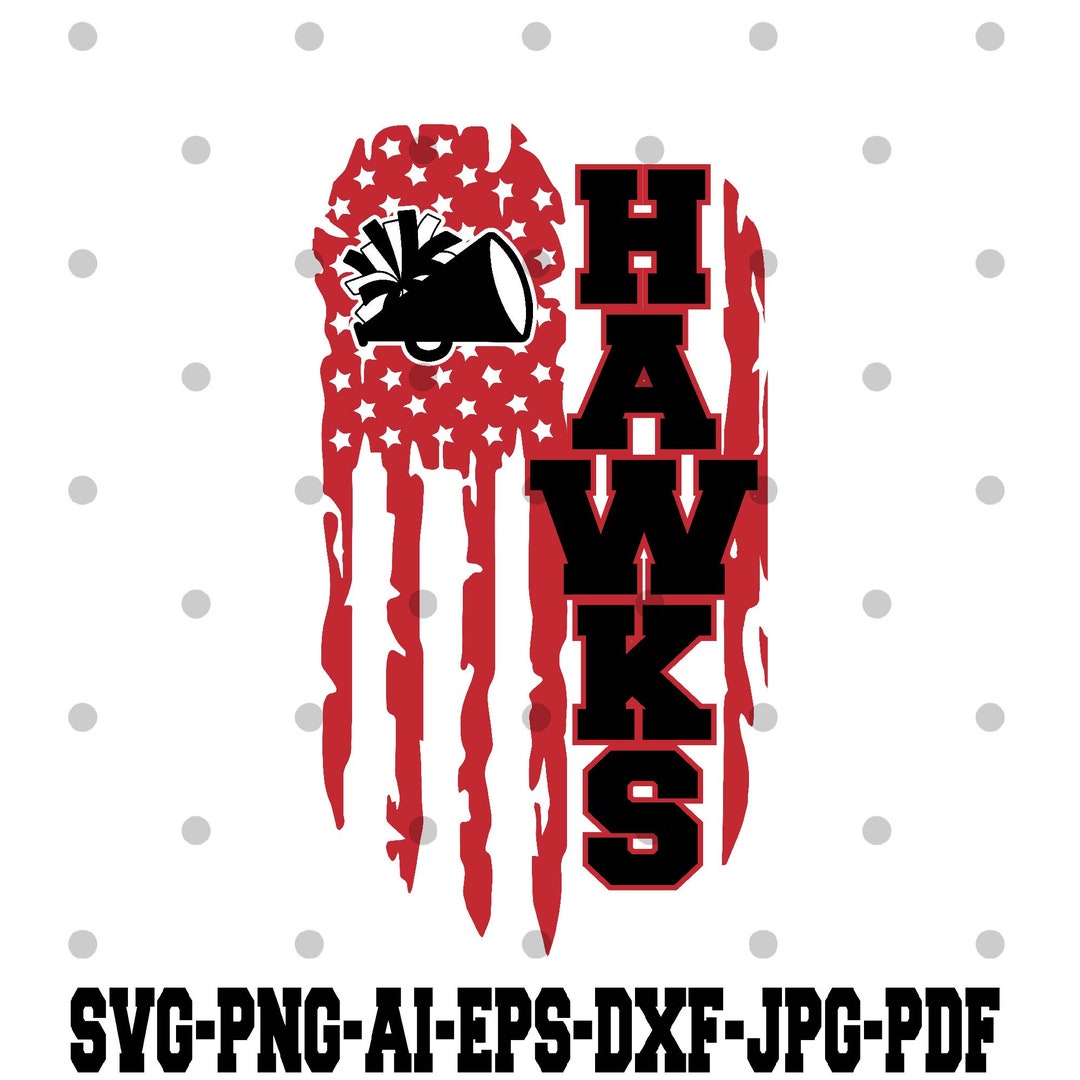 Hawks Svg Hawks FOOTBALL Svg Hawks Cheer Svg Png Flag Baseball ...