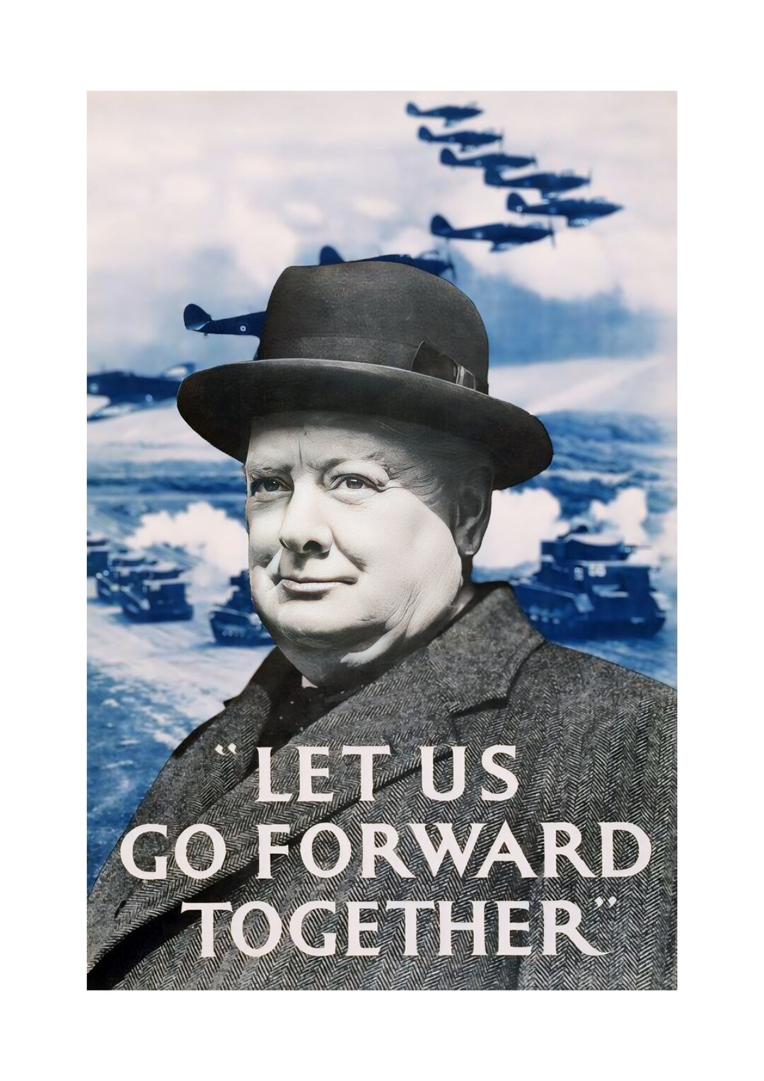 Winston Churchill Poster, Let Us Go Forward Together. Propaganda. War ...