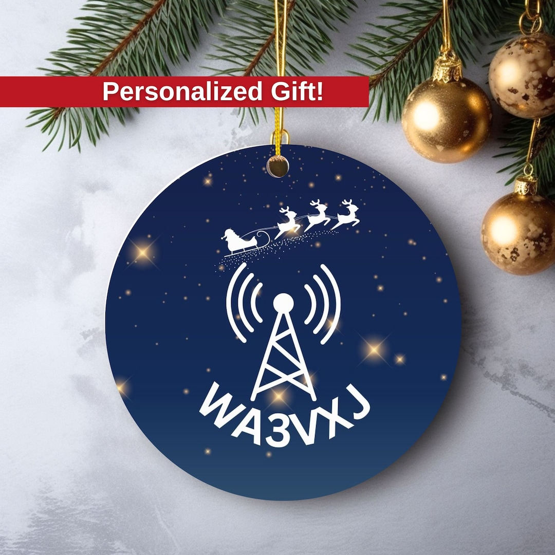 Custom HAM Radio Call Sign Ornament, Personalized HAM Operator Ornament ...