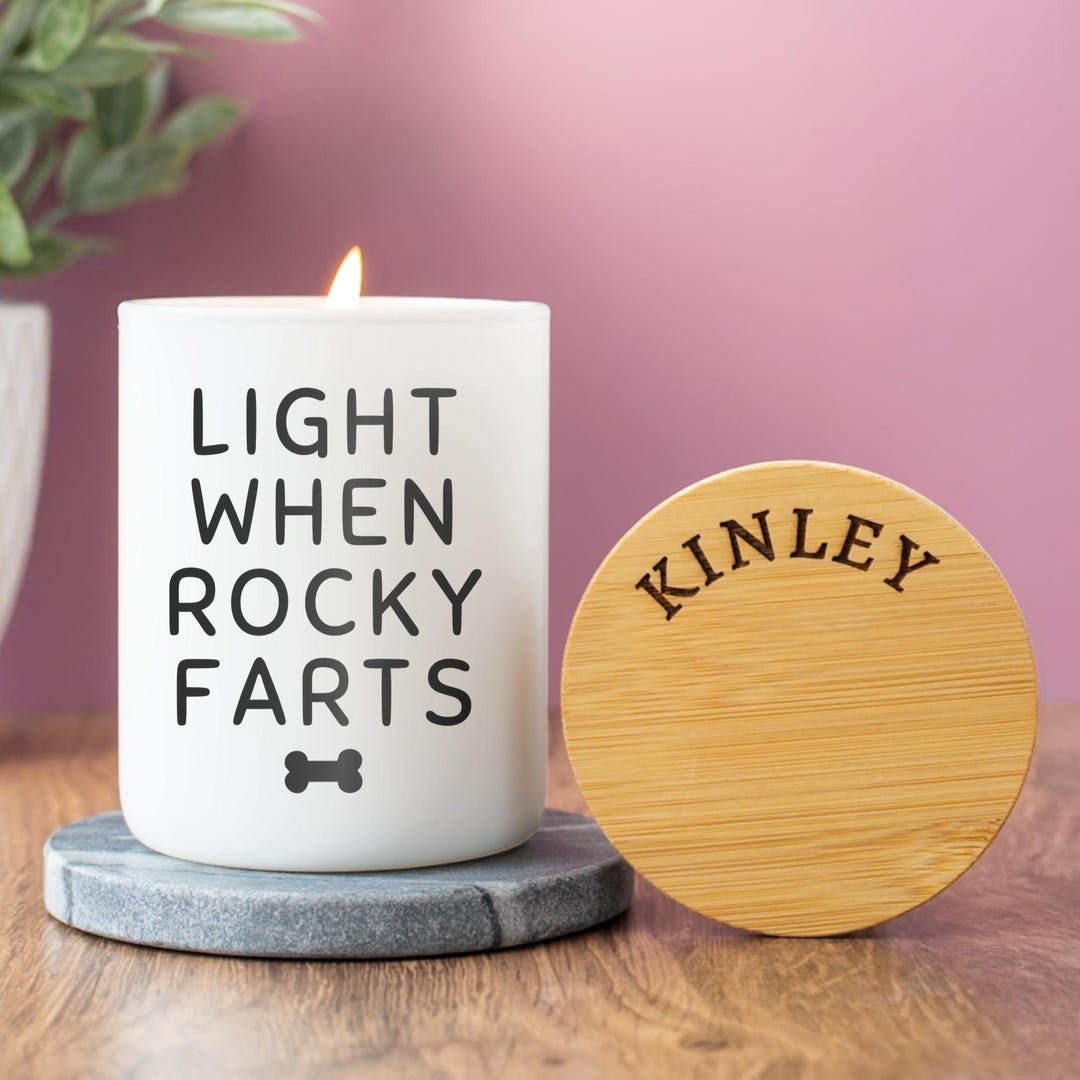 Personalized Dog Candle Gift, Light Me When the Dog Farts Candle ...