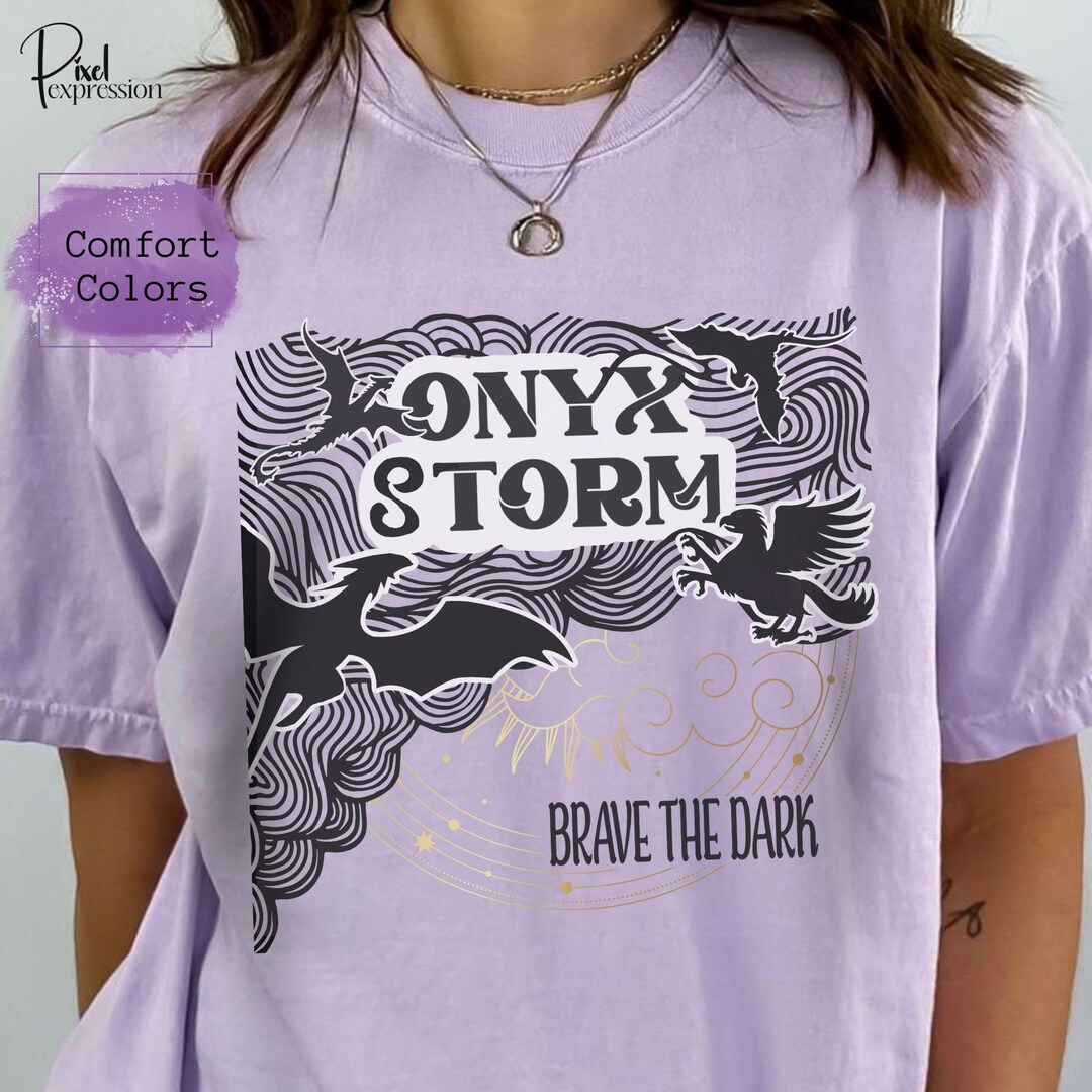 Onyx Storm Brave the Dark Shirt, Fourth Wing Series, Basgiath War ...