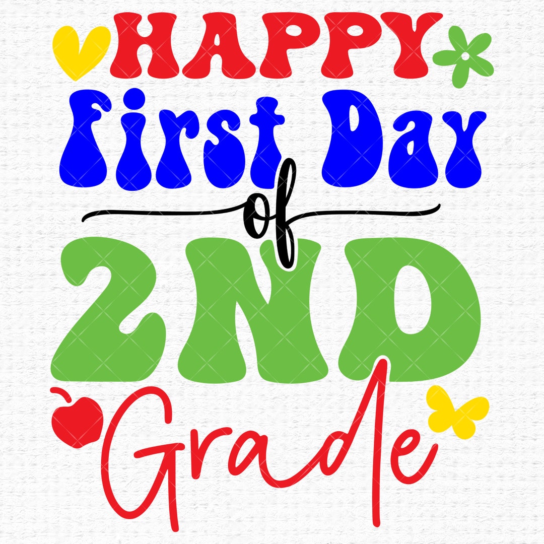 Happy First Day of 2nd Grade Svg Files for Cricut, Retro Cute Back to ...
