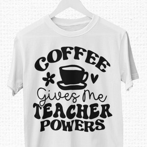 Coffee Teacher Powers Svg Files for Cricut, Funny Appreciation Gift ...