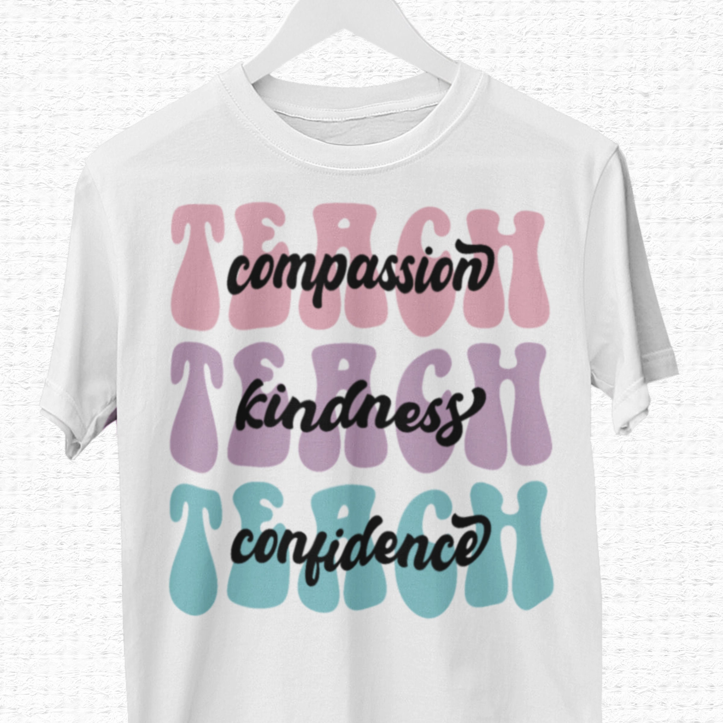 Teach Compassion Kindness Confidence Svg Files for Cricut, Retro Back ...