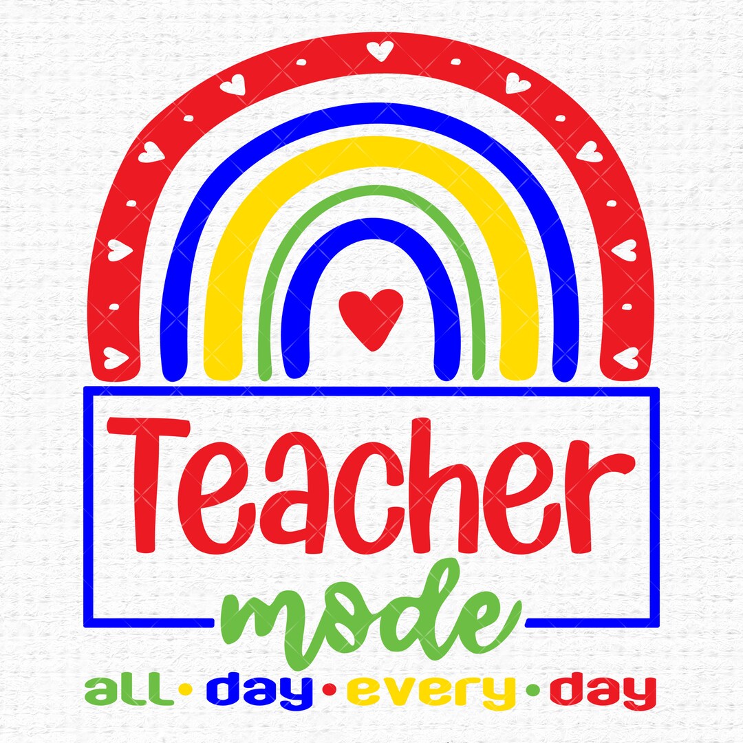 Teacher Mode All Day Svg Files for Cricut, Retro Rainbow Gift Popular ...