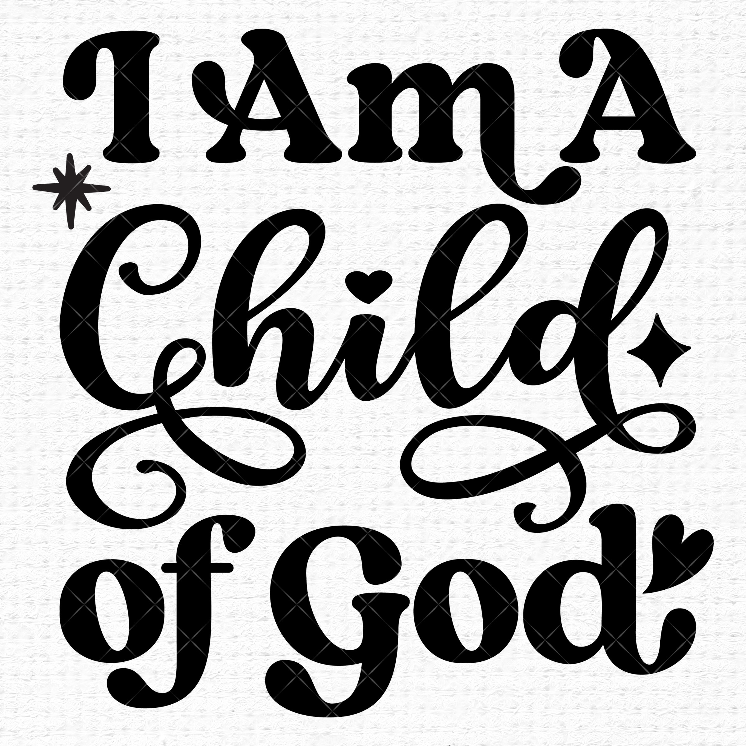 I Am A Child of God Svg Files for Cricut, Retro Christian Jesus Faith ...