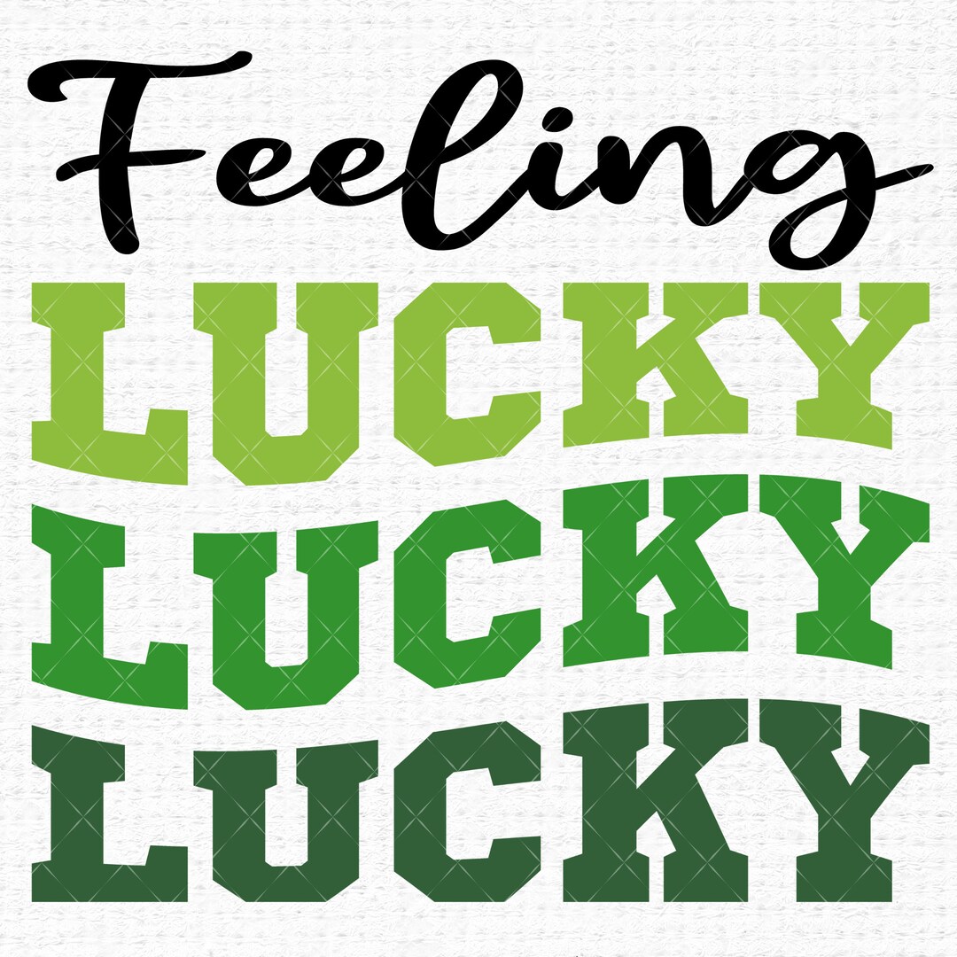 Feeling Lucky Svg Files for Cricut, St Patricks Day Funny Retro Lucky ...
