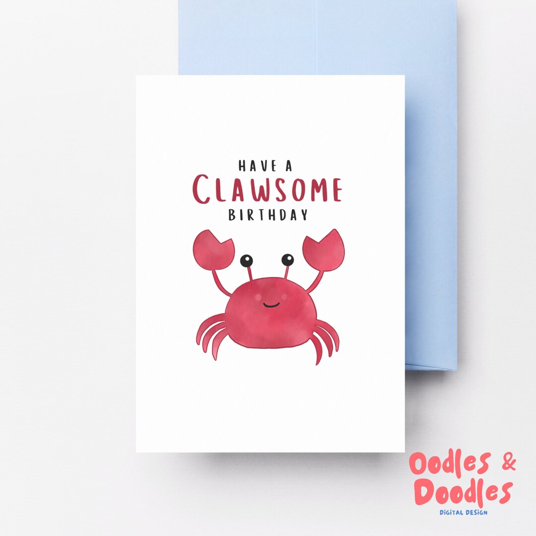 Have a Clawsome Birthday Birthday Card | Crab Birthday Card | Funny ...